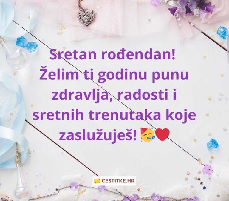 Čestitke za rođendan – 100+ naljepših poruka sa slikama